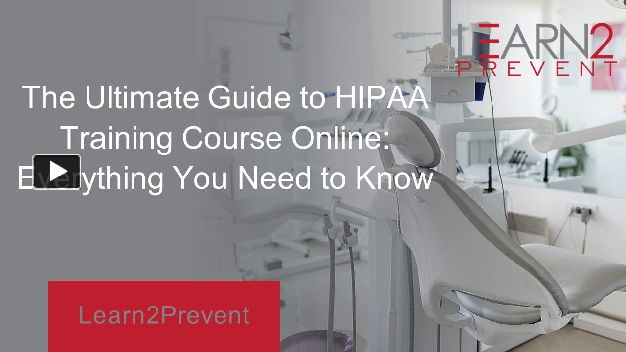 The Ultimate Guide to HIPAA Training Course Online: Everything You Need ...