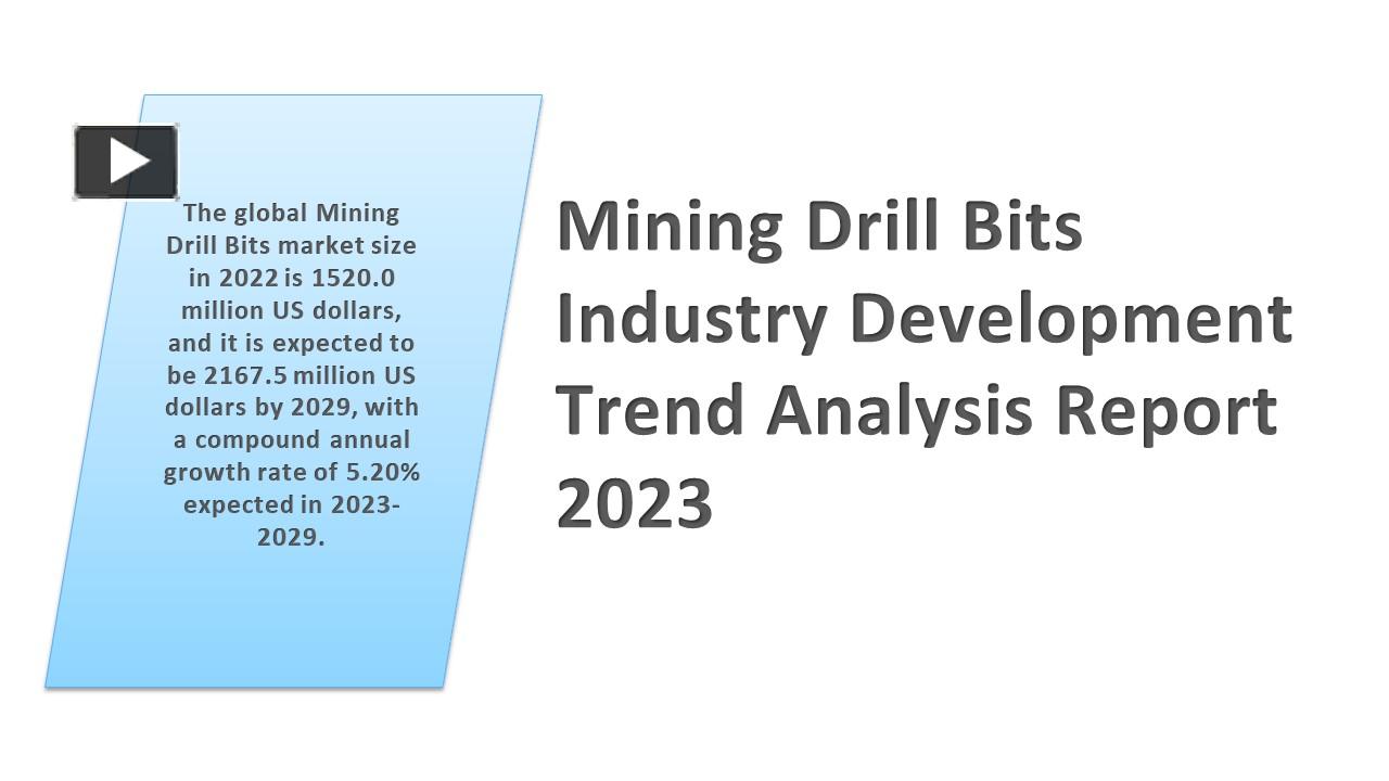 PPT – Mining Drill Bits Market PowerPoint presentation | free to ...