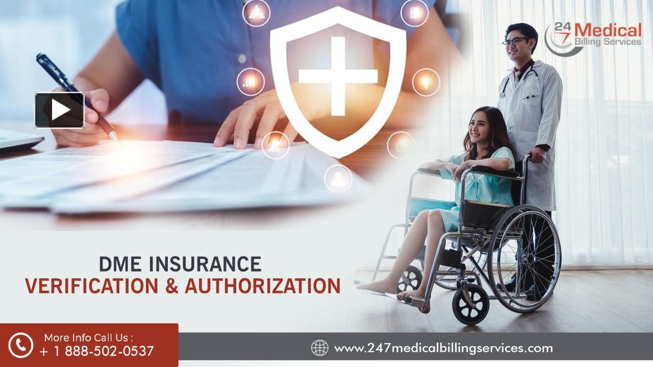 PPT – DME Insurance Verification & Authorization PowerPoint ...