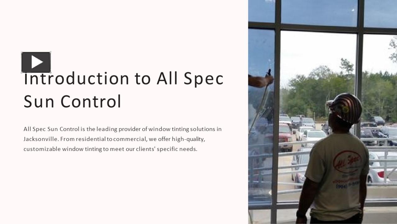 PPT – Home Window Tinting Jacksonville PowerPoint presentation | free ...