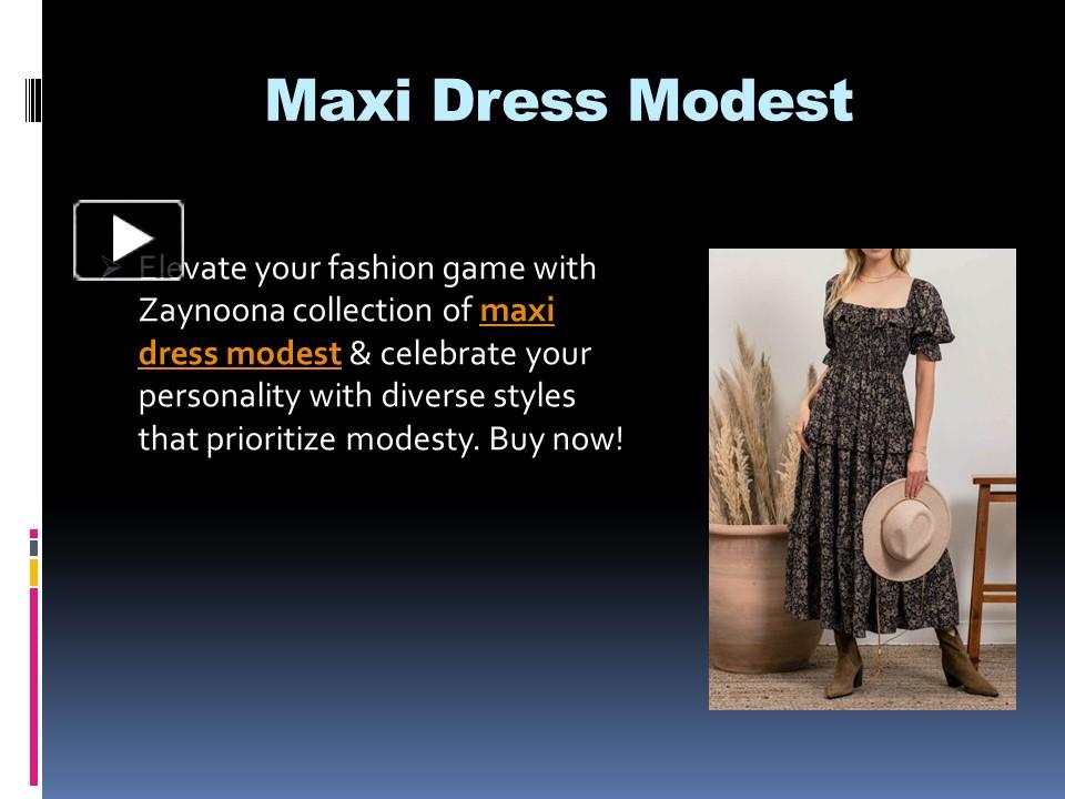 PPT – Maxi Dress Modest PowerPoint presentation | free to download - id ...