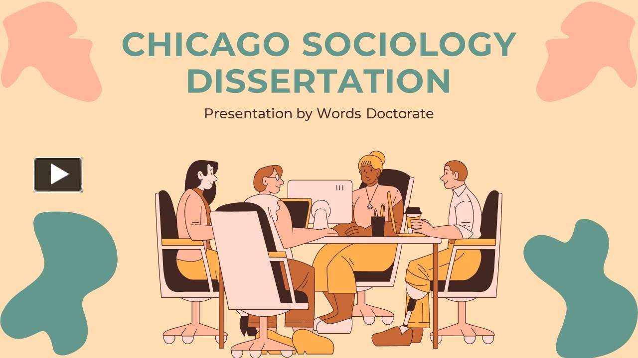 PPT – Sociology Dissertation Examples In Chicago PowerPoint ...