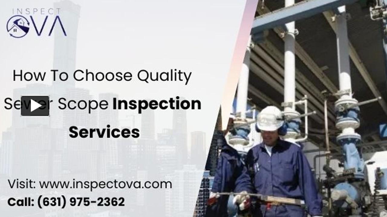 PPT – How To Choose Quality Sewer Scope Inspection Services PowerPoint ...