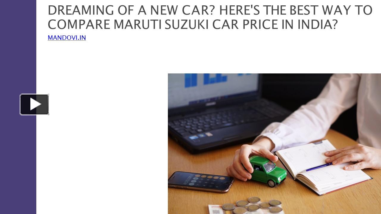PPT – The Best Way To Compare Maruti Suzuki Car Price In India ...
