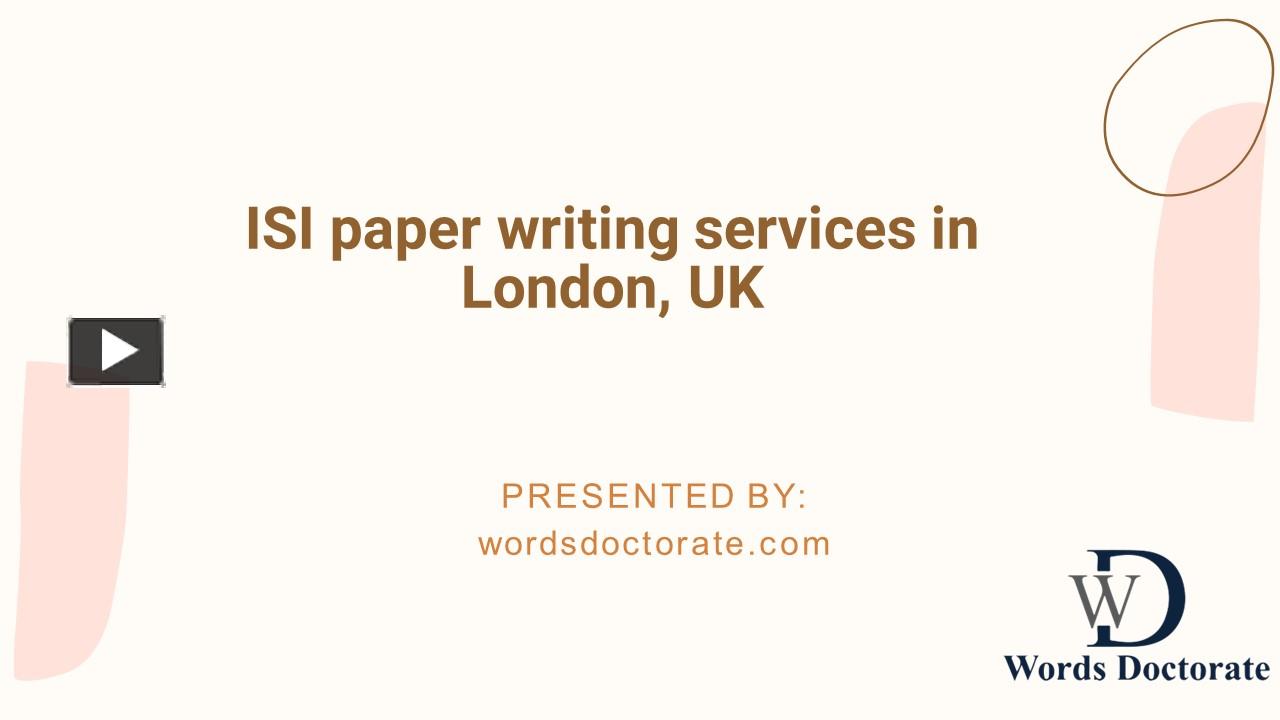PPT – ISI paper writing services in London PowerPoint presentation ...