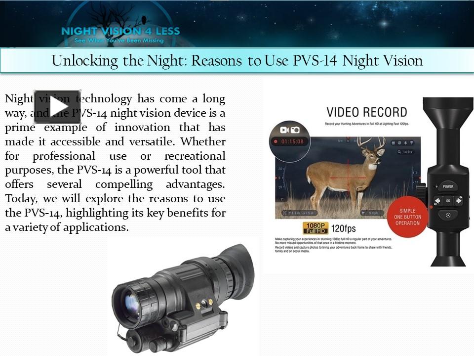 Unlocking the Night: Reasons to Use PVS-14 Night Vision presentation ...