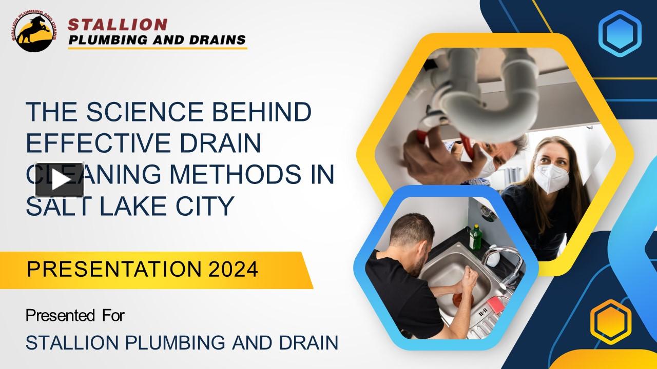 PPT – The Science Behind Effective Drain Cleaning Methods in Salt Lake ...