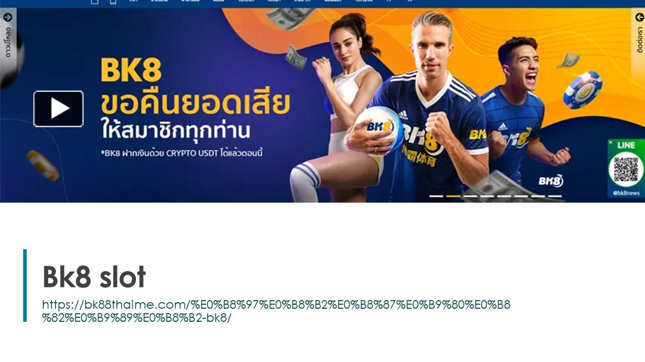 Bk8 slot presentation | free to download