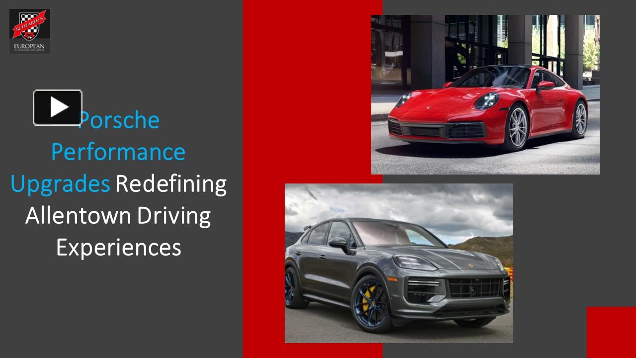 Porsche Performance Upgrades Redefining Allentown Driving Experiences ...