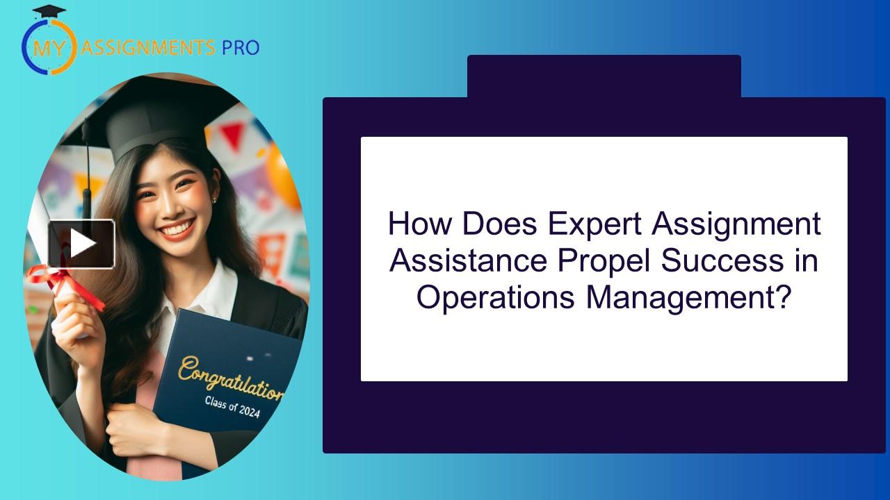 How Does Expert Assignment Assistance Propel Success in Operations ...