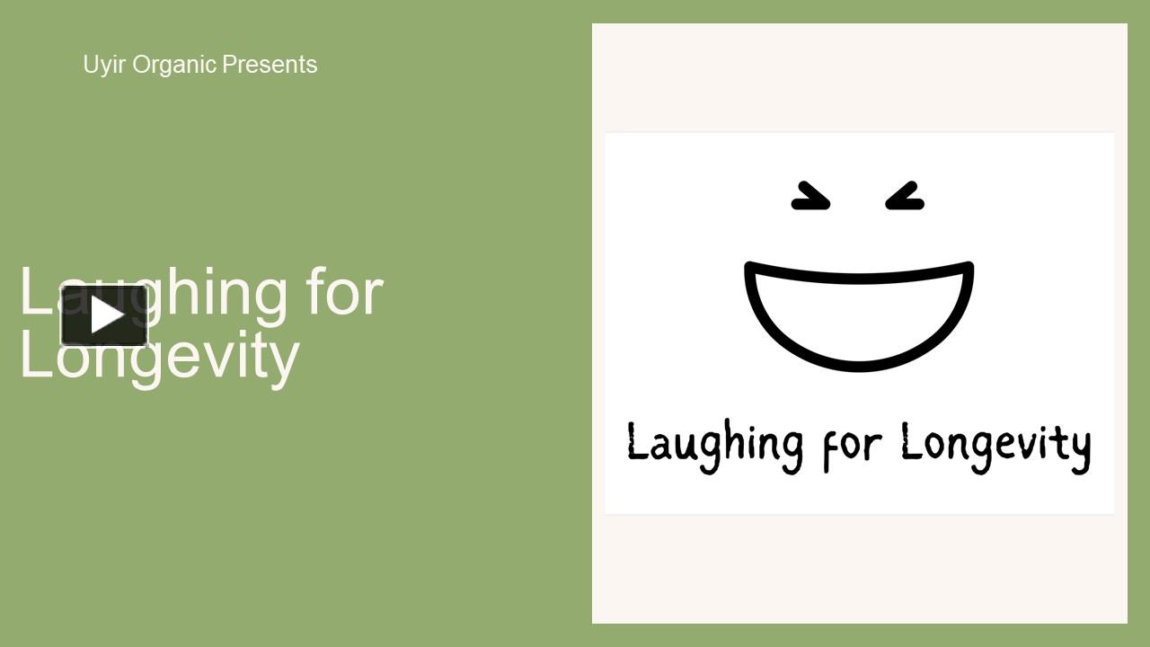 PPT – Laughing for Longevity PowerPoint presentation | free to download ...