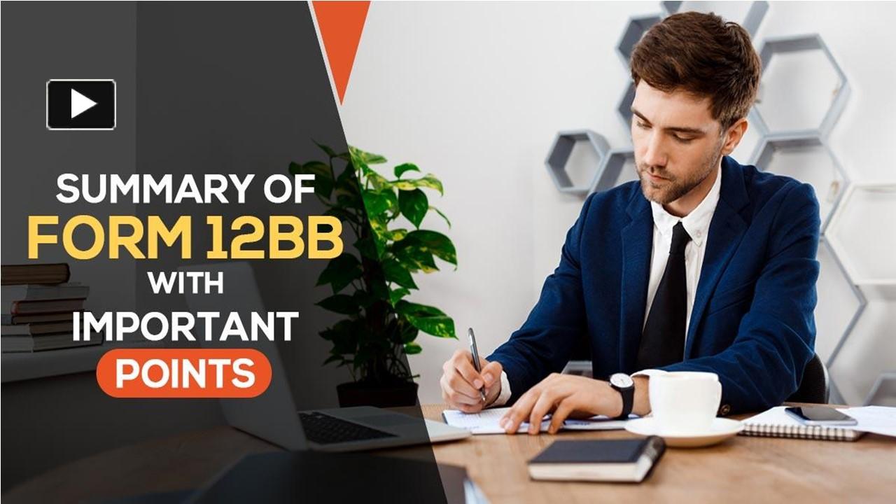 PPT – Comprehensive Guide to Form 12BB: Deductions and Key Highlights ...