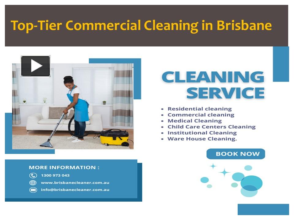 Top-Tier Commercial Cleaning in Brisbane presentation | free to download