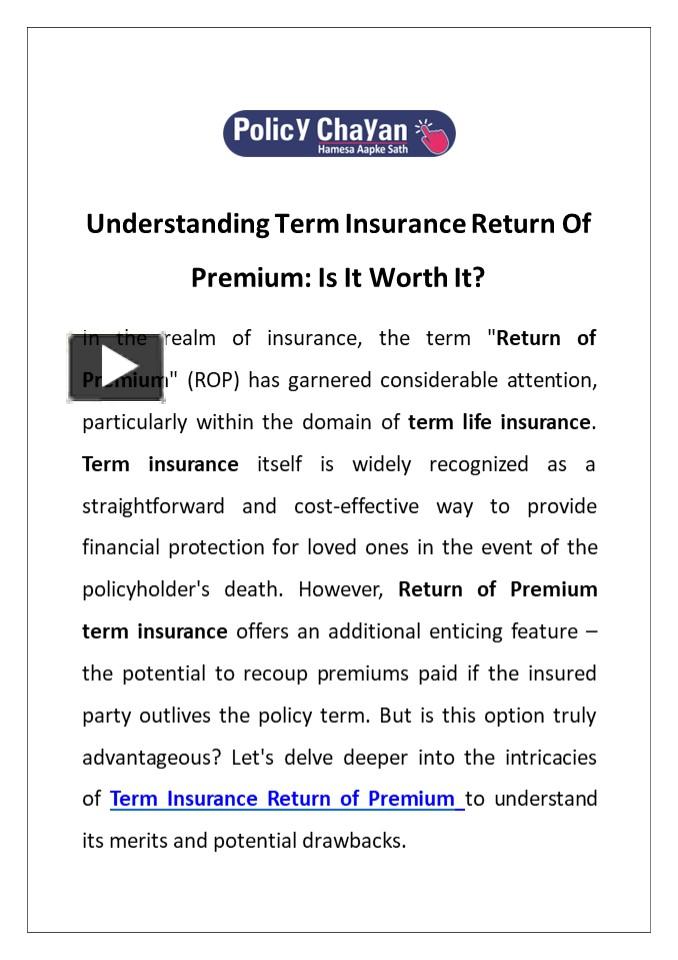 PPT – Understanding Term Insurance Return Of Premium: Is It Worth It ...