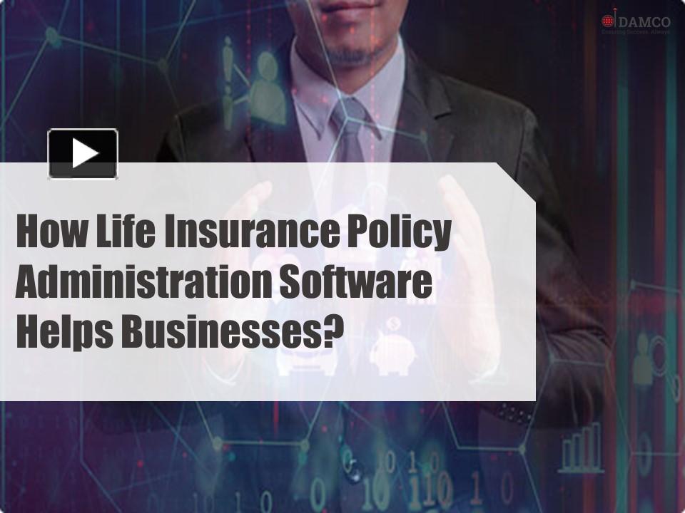 How Life Insurance Policy Administration Software Helps Businesses ...