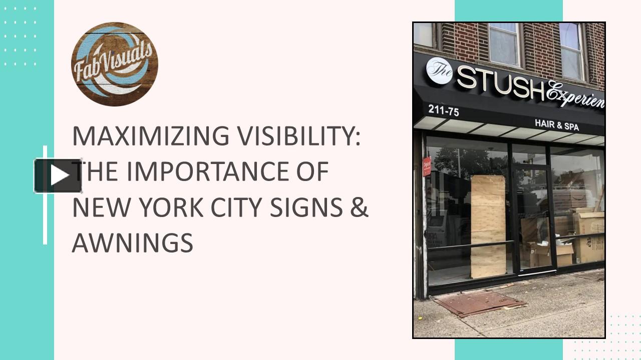 PPT – Maximizing Visibility: the Importance of New York City Signs ...