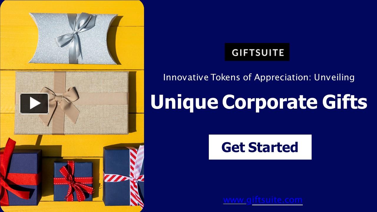 PPT – Innovative Tokens of Appreciation: Unveiling Unique Corporate ...