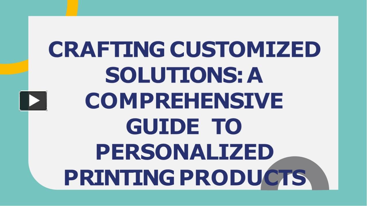 Crafting Customized Solutions: A Comprehensive Guide to Personalized ...