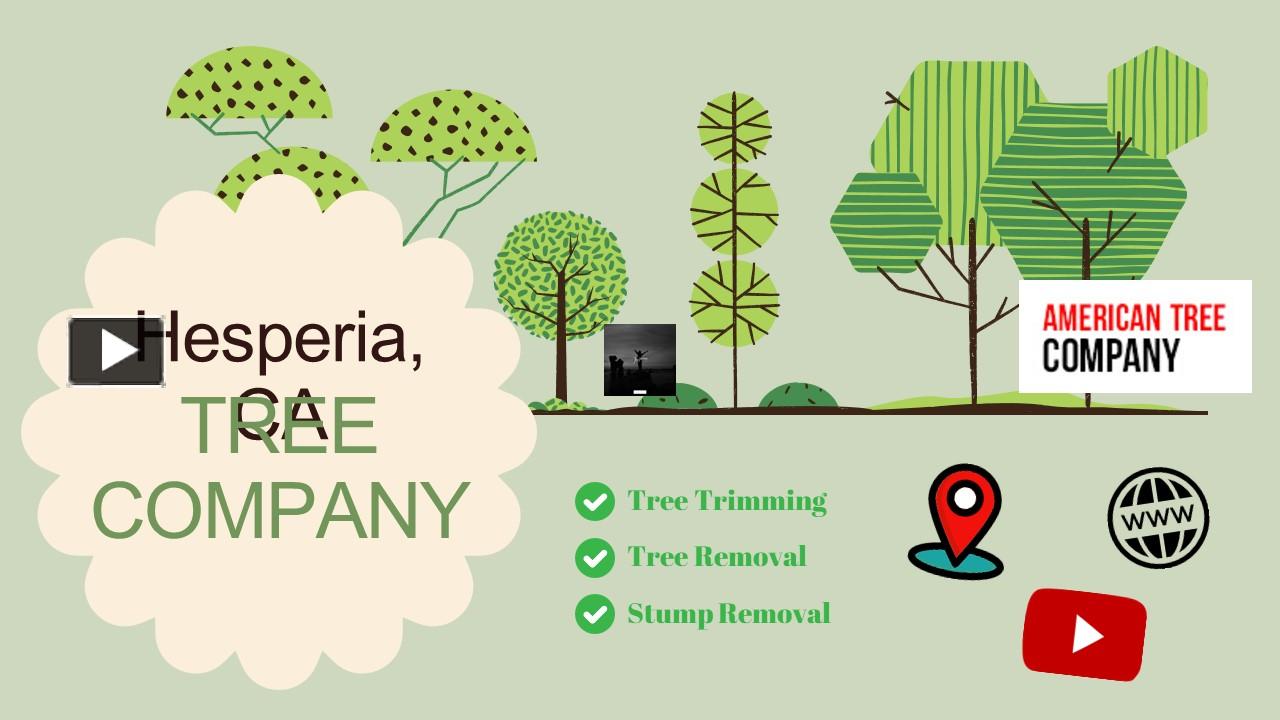 PPT – Tree Company Hesperia, CA PowerPoint presentation | free to ...