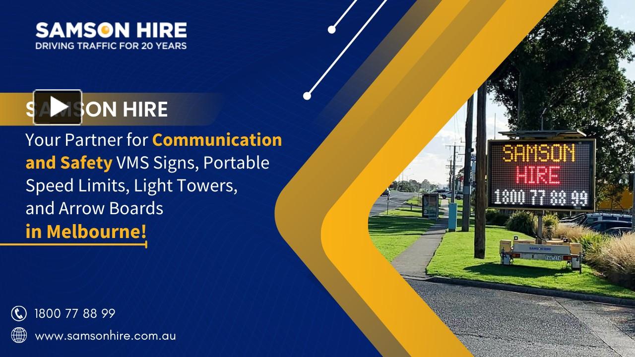 Samson Hire: Your Partner for Communication and Safety - VMS Signs ...