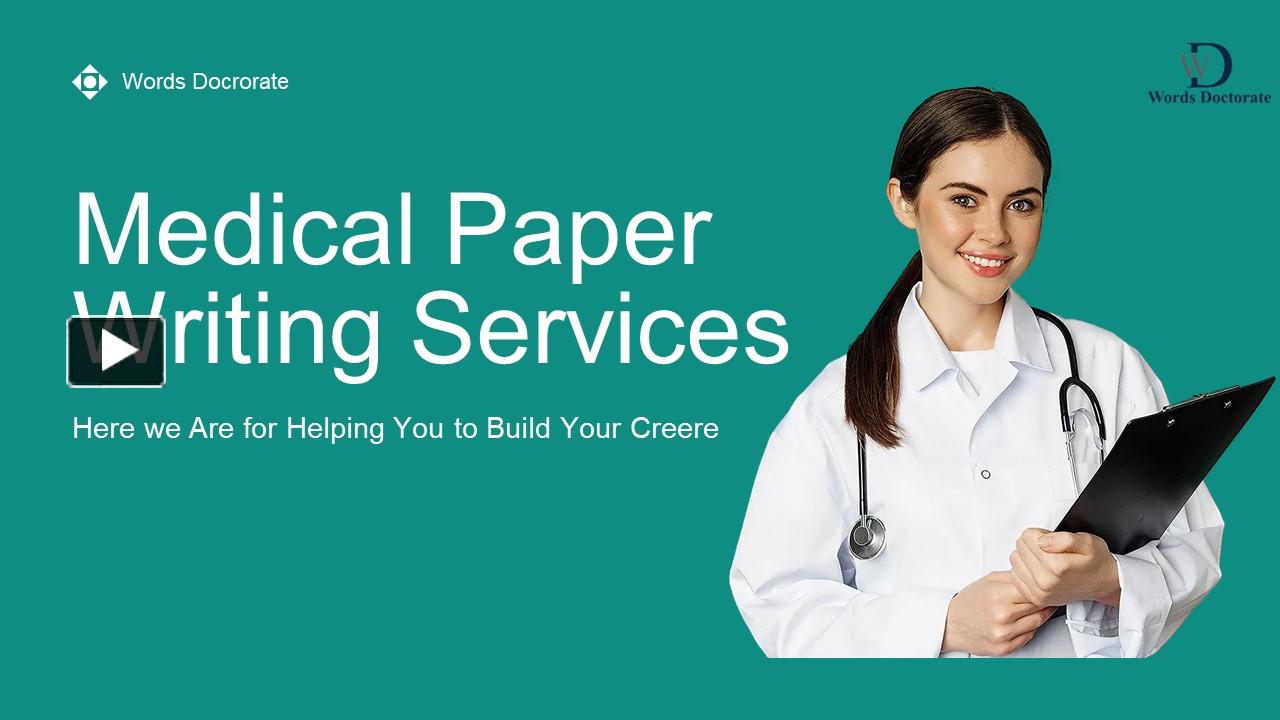 PPT – Medical Paper Writing Services In Nevada, Los Angeles PowerPoint ...
