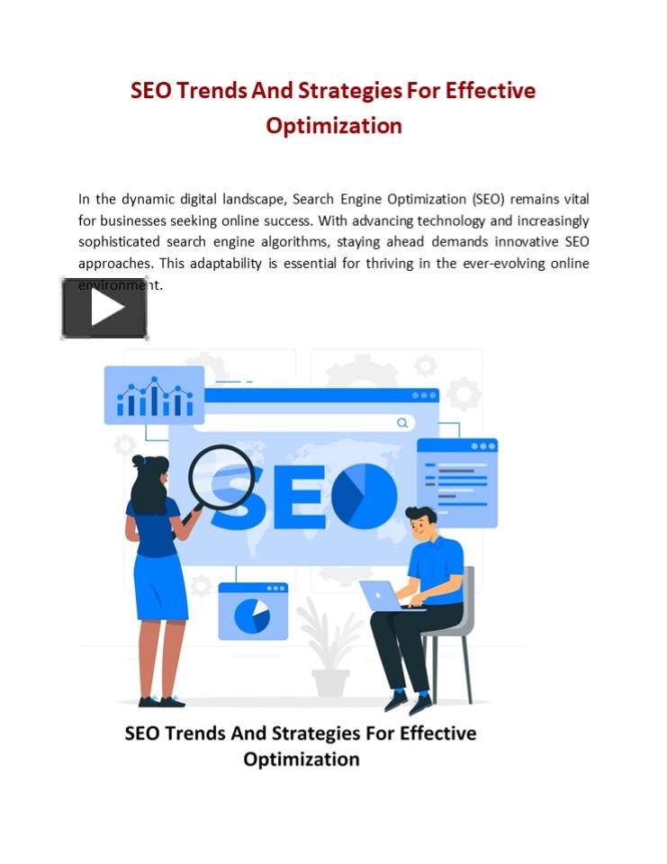 SEO Trends And Strategies For Effective Optimization presentation ...