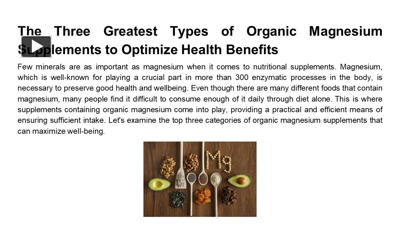 The Three Greatest Types of Organic Magnesium Supplements to Optimize ...