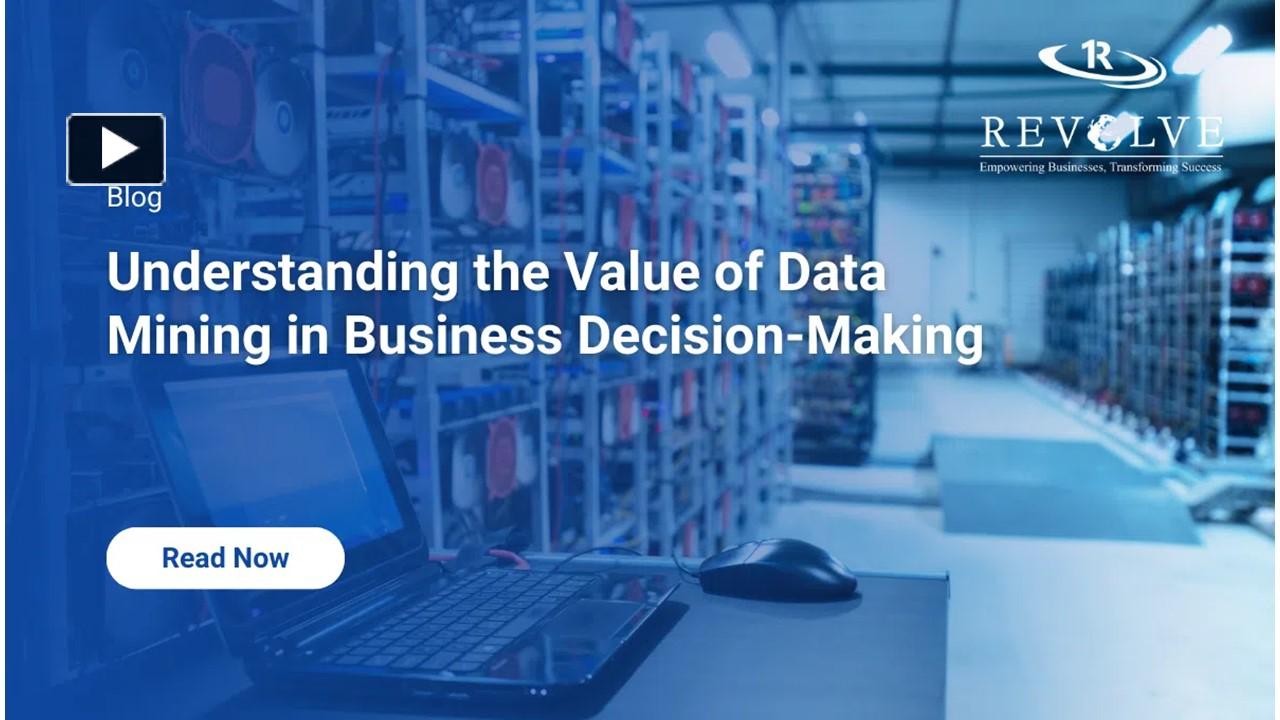 PPT – Understanding the Value of Data Mining in Business Decision ...