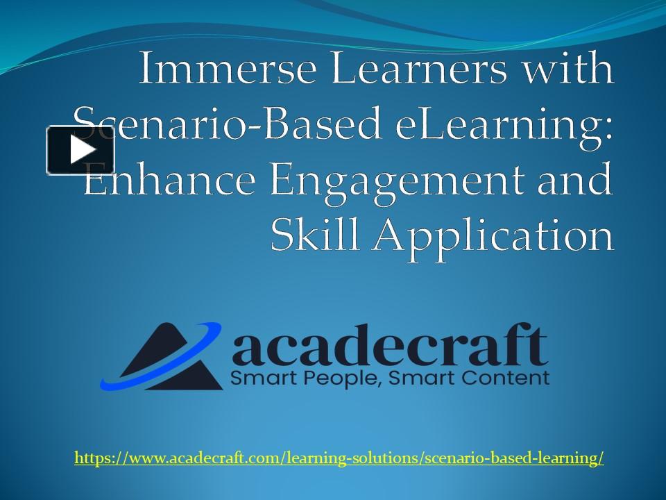 Immerse Learners with Scenario-Based eLearning presentation | free to ...