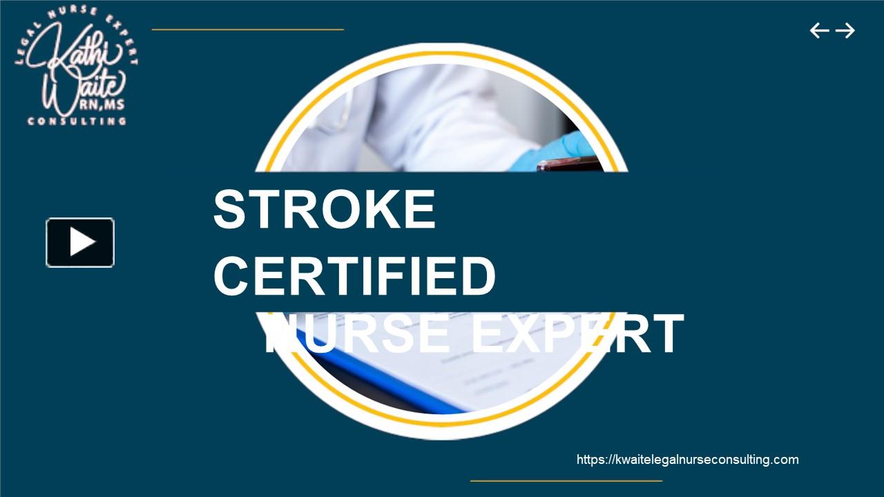 PPT – Stroke Certified Nurse Expert PowerPoint presentation | free to ...