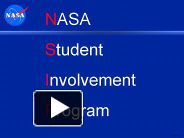 PPT – NASA PowerPoint presentation | free to view - id: 98a5e-ZTc1O