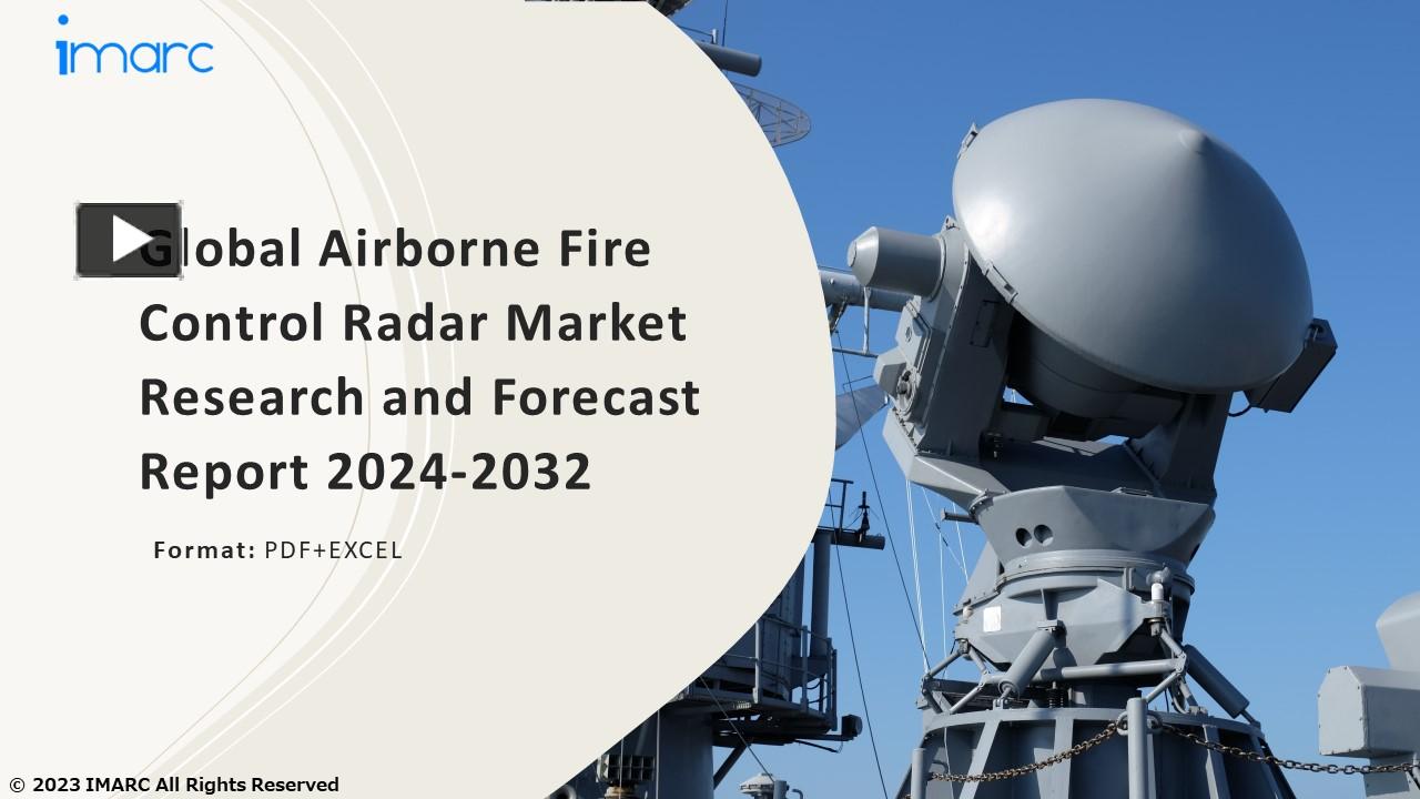 PPT – Airborne Fire Control Radar Market PPT: Growth, Outlook, Demand ...