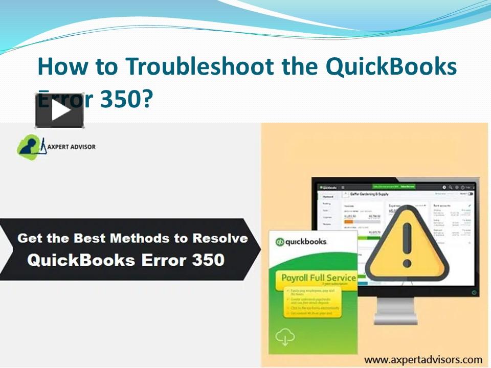 PPT – How to Troubleshoot the QuickBooks Error 350? PowerPoint ...