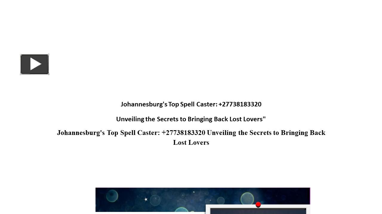 PPT – Bring Back Lost Love Spell Caster - Rekindling the Flame ...