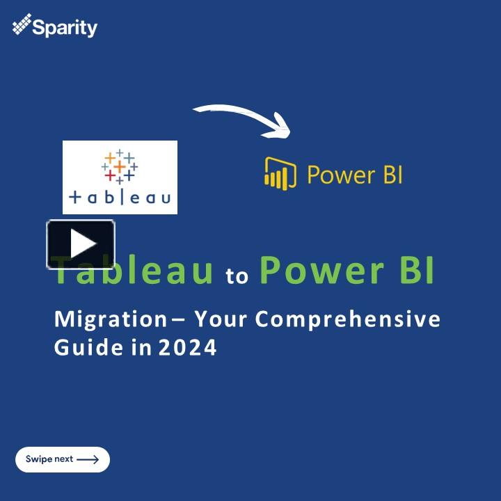 Tableau to Power BI Migration – Your Comprehensive Guide in 2024 ...