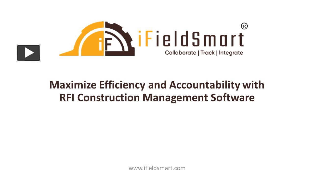 PPT – Maximize Efficiency and Accountability with RFI Construction ...