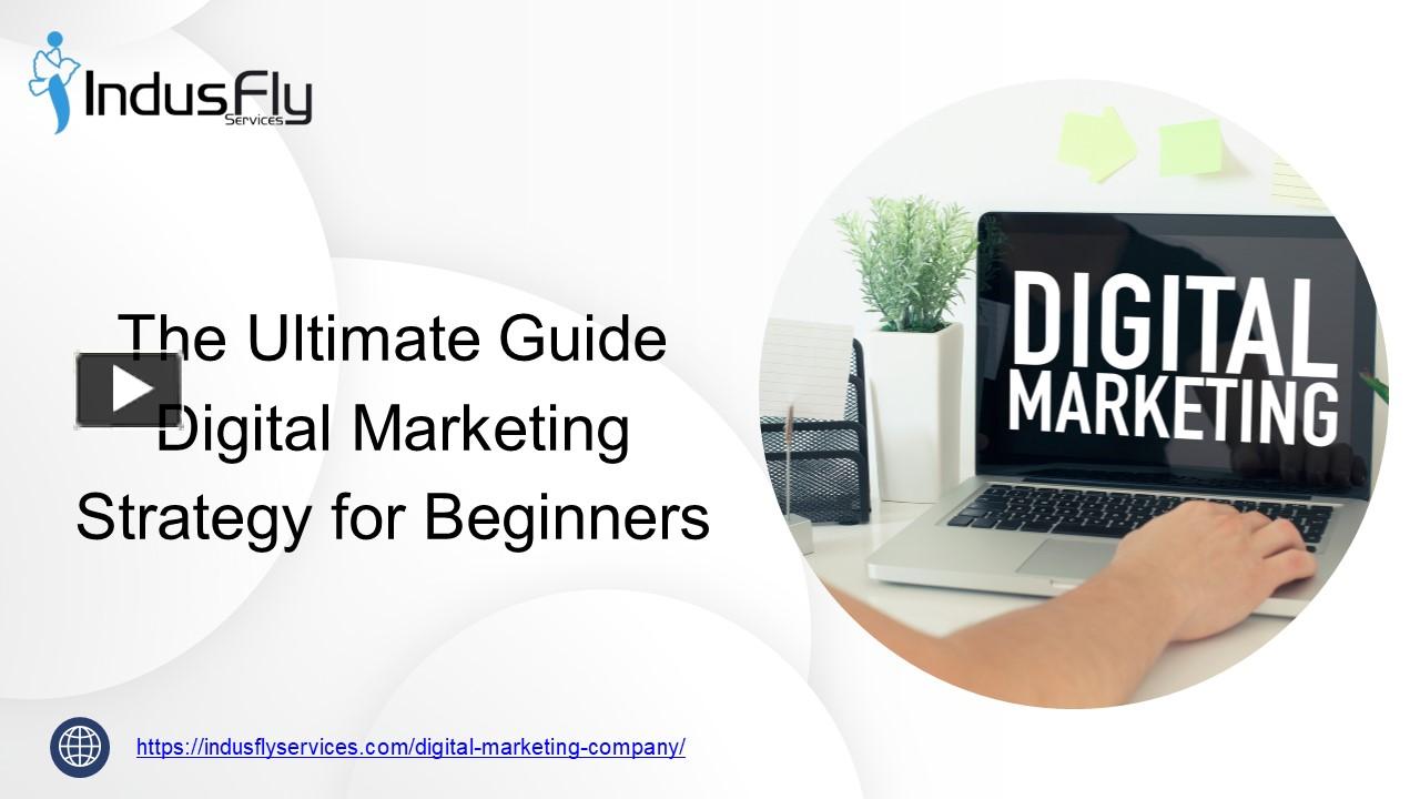 The Ultimate Guide Digital Marketing Strategy for Beginners ...