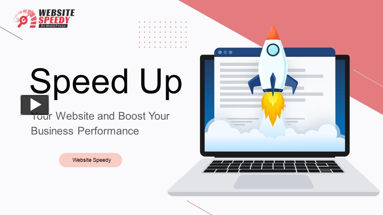 Speed Up Your Website and Boost Your Business Performance presentation ...