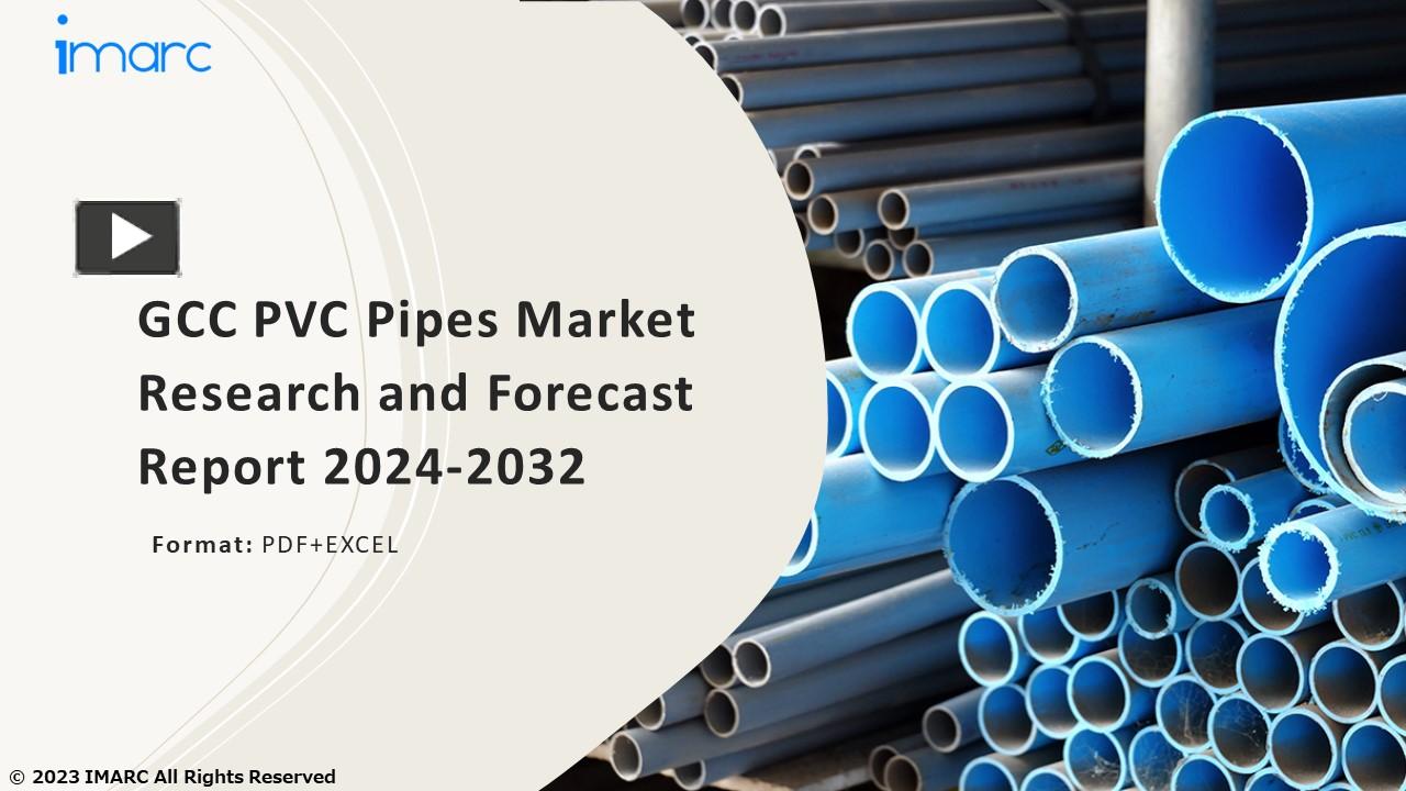 PPT – GCC PVC Pipes Market Growth, Demand and Challenges of the Key ...