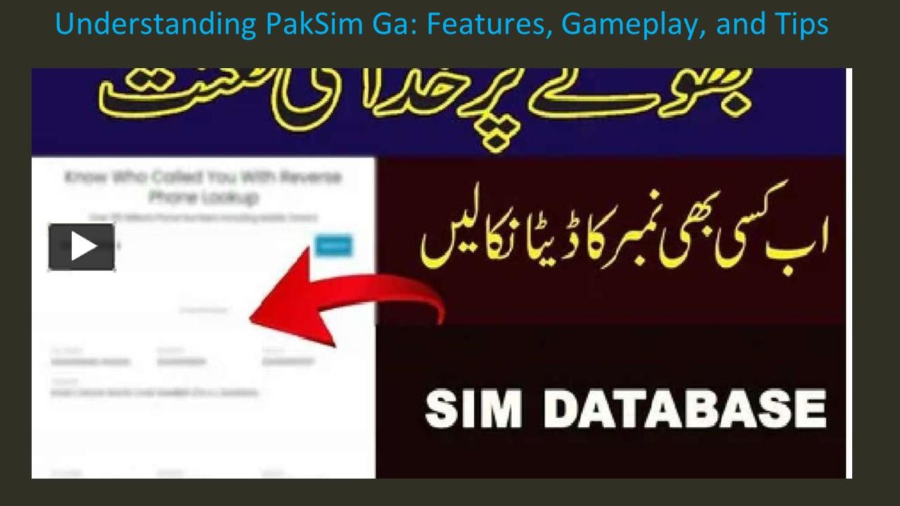 PPT – Understanding PakSim Ga: Features, Gameplay, and Tips PowerPoint ...
