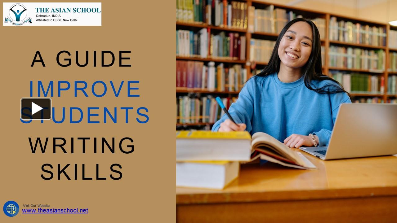 PPT – A Guide To Improve Students Writing Skills. PowerPoint ...