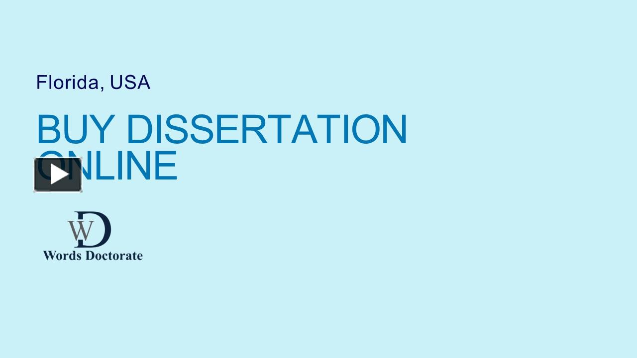 PPT – The Impact of Buying a Dissertation Online in Florida on Academic ...