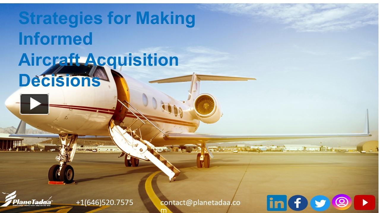 Strategies for Making Informed Aircraft Acquisition Decisions ...