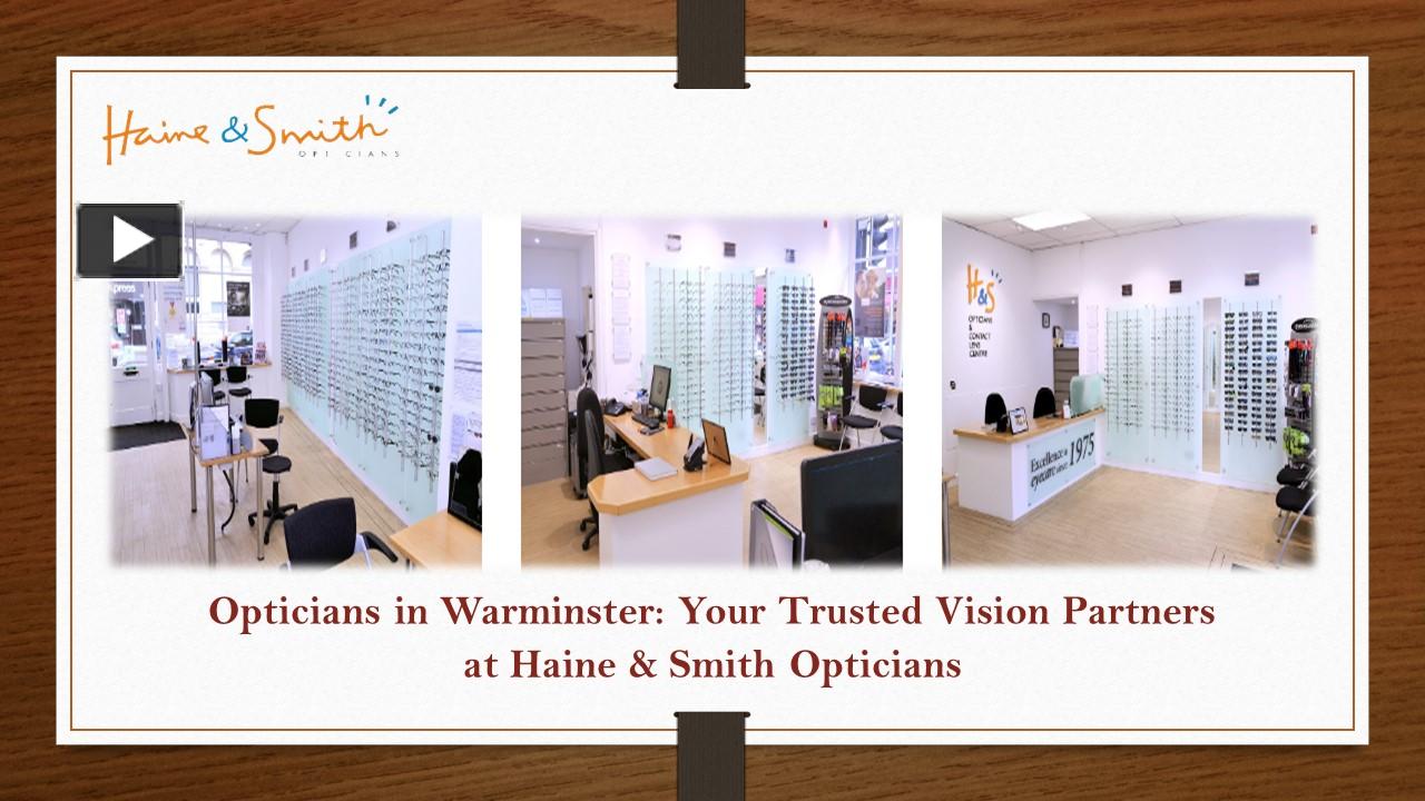 Opticians in Warminster: Your Trusted Vision Partners at Haine & Smith ...