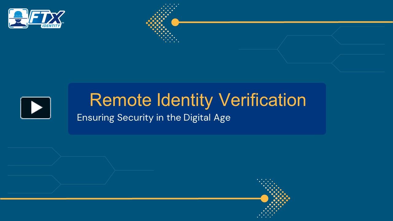 Remote Identity Verification: The Ultimate Guide presentation | free to ...