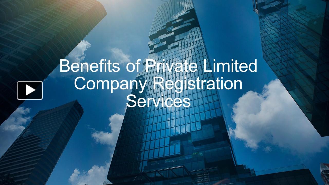 PPT – Benefits of Private Limited Company Registration Services ...