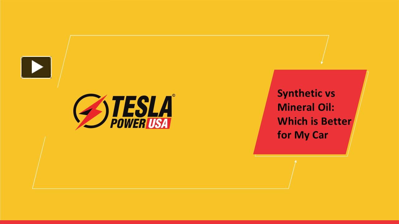 PPT – Know About Synthetic and Mineral Engine Oil - Tesla Power USA ...
