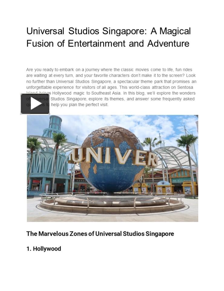 PPT – Universal Studios Singapore: A Magical Fusion of Entertainment ...