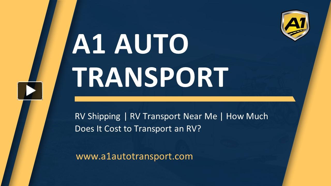 RV Shipping at A1 Auto Transport presentation | free to download