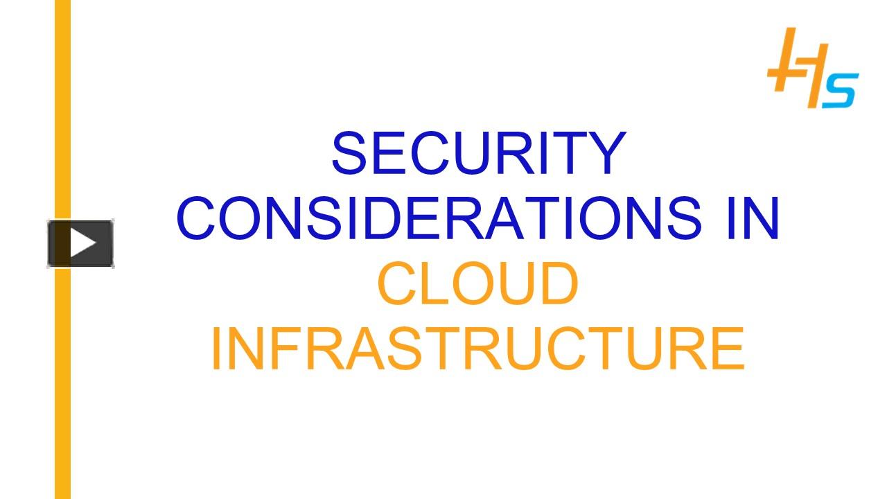 PPT – Security Considerations in Cloud Infrastructure PowerPoint ...